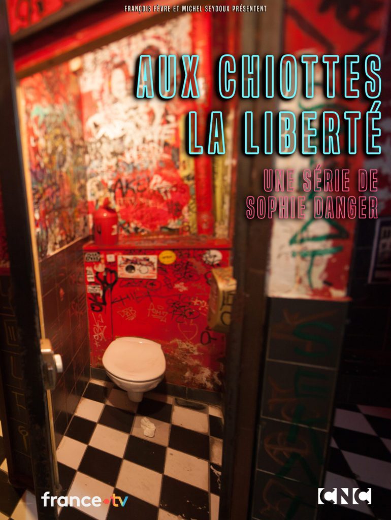 Aux chiottes la liberté - Camera One